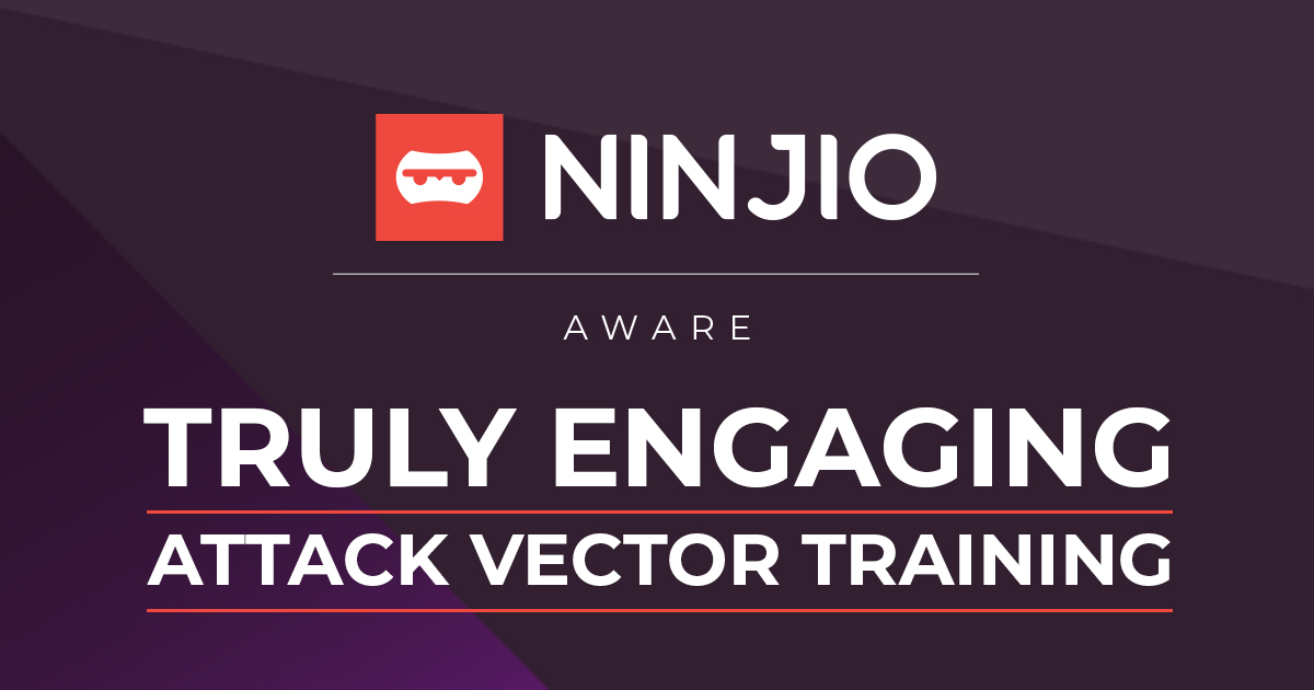 NINJIO AWARE | Teach Employees to Avoid Cyber Threats | NINJIO